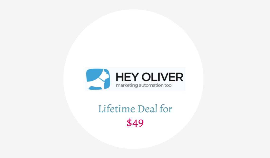 Hey Oliver! Lifetime Deal | Lifetimo.com