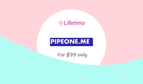 PipeOne.me Lifetime Deal | Lifetimo.com