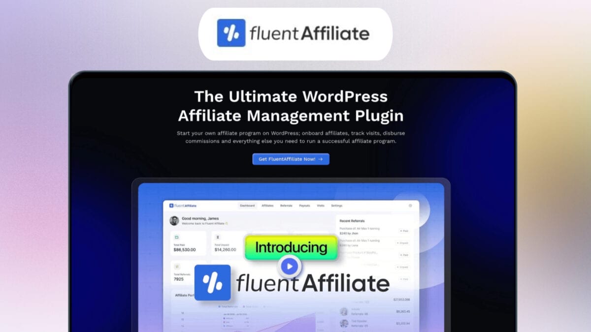 FluentAffiliate Lifetime Deal | All-in-One Affiliate Management | Lifetimo.com